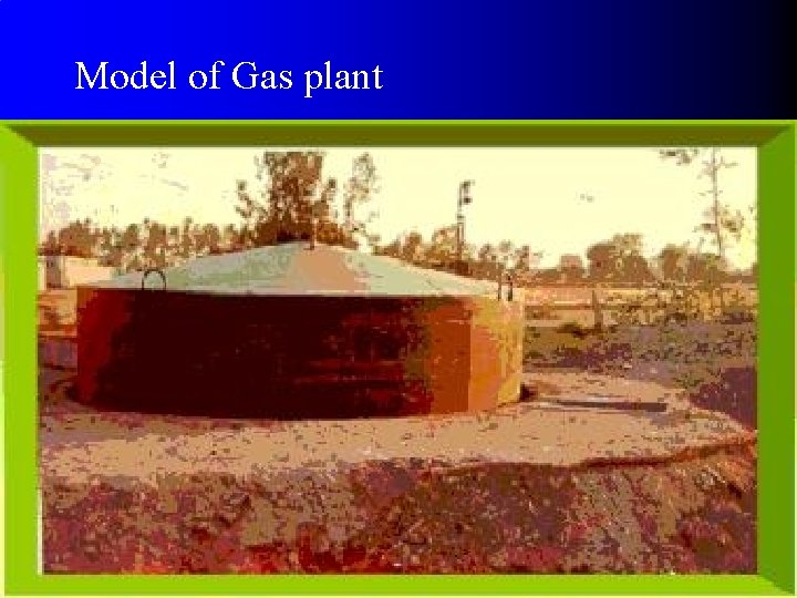 Gobar Gas Plant construction Class IX Bio gas
