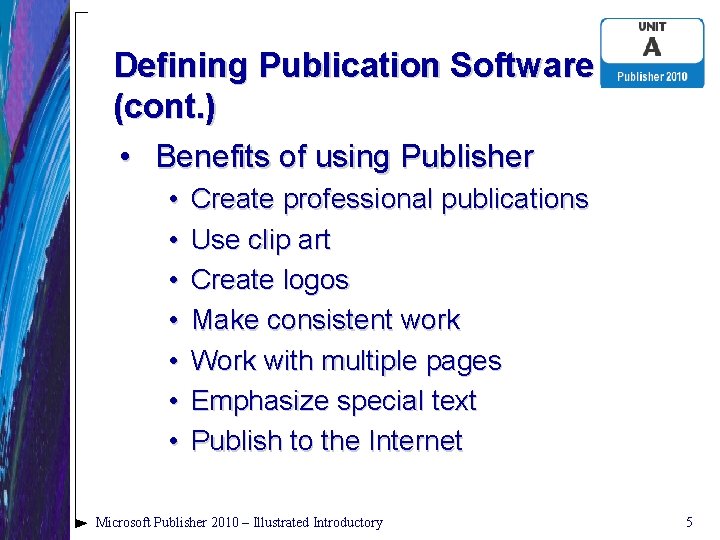 Microsoft Publisher 2010 Illustrated Introductory Getting Started with