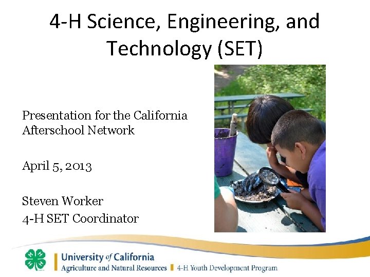 4 H Science Engineering and Technology SET Presentation