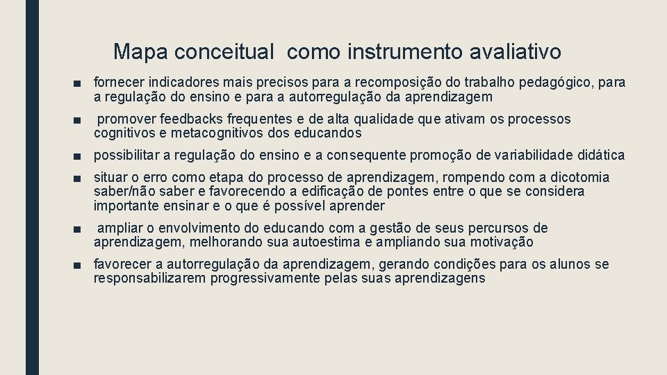 MAPA CONCEITUAL Mapas conceituais e avaliao formativa tecendo