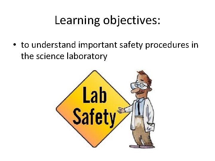 Mr Foster General safety in the Science laboratory