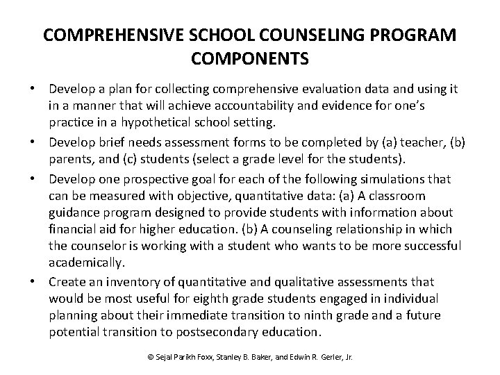 Accountability and Assessment in School Counseling CHAPTER 3