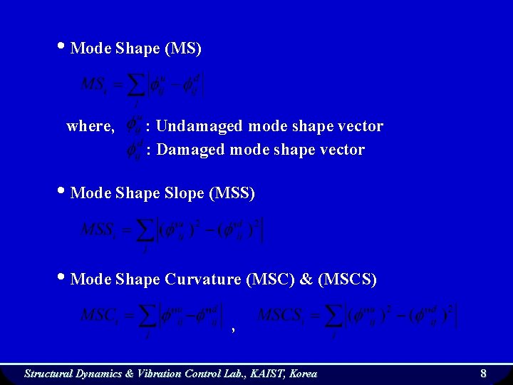 l Introduction Damage detection becomes a very important