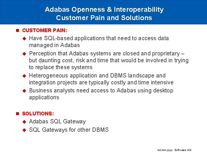 Implementing Business Intelligence BI using the Adabas SQL