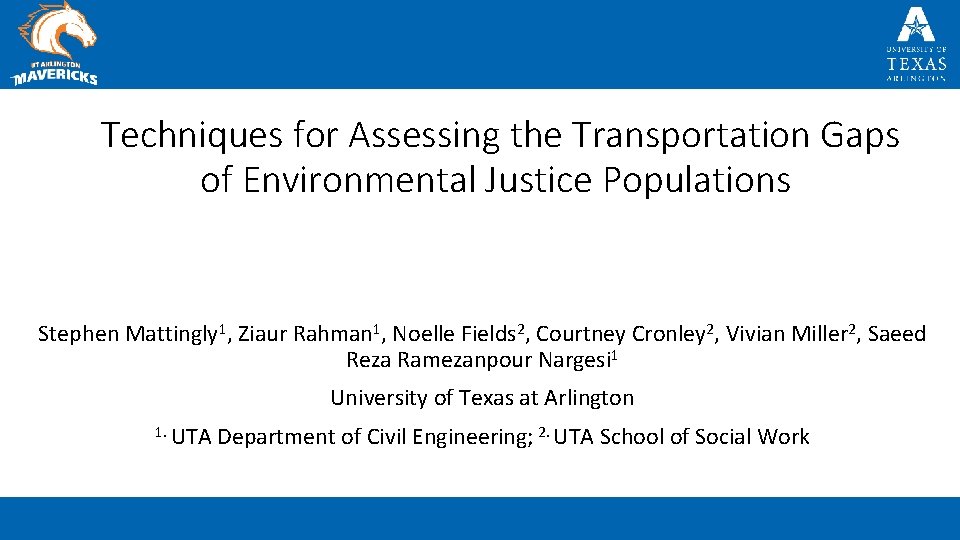Techniques for Assessing the Transportation Gaps of Environmental