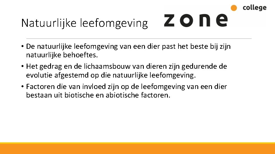 Biologie 2 H 1 Natuurlijke leefomgeving Deze les