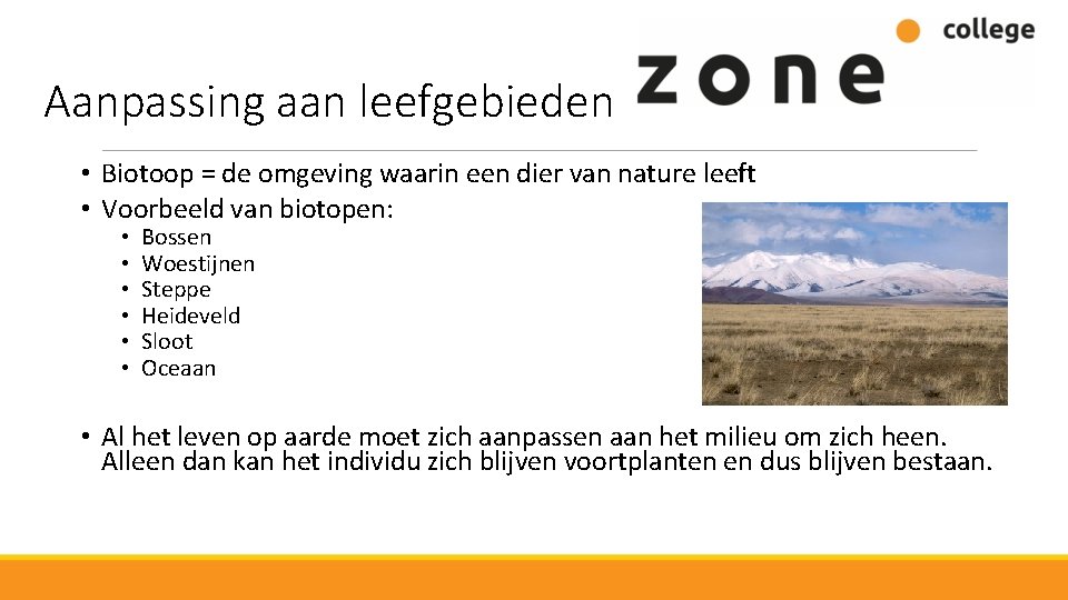 Biologie 2 H 1 Natuurlijke leefomgeving Deze les