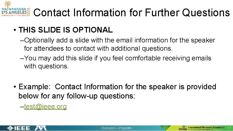 IMS 2020 Oral Presentation Guidelines SessionPaper Purpose of