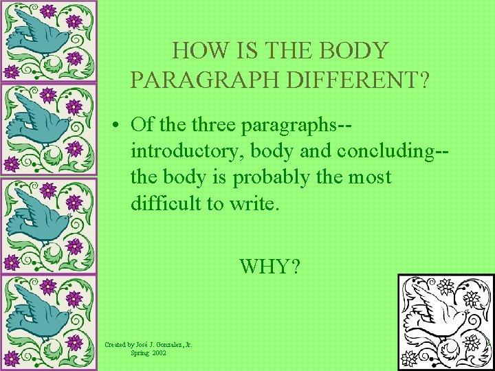 Writing Body Paragraphs Readiness is all William Shakespeare
