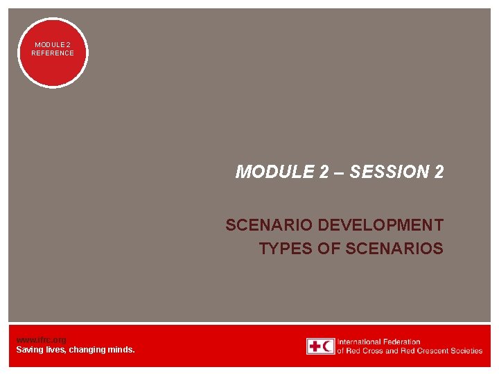 MODULE 2 REFERENCE MODULE 2 SESSION 2 SCENARIO