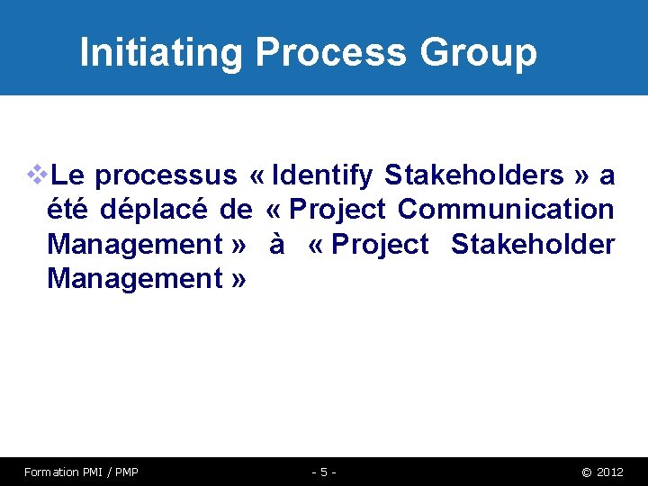 Franois BUREAU Formation PMI PMP PMBok v 5