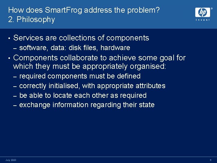 Smart Frog Overview HP Labs Version 0 6