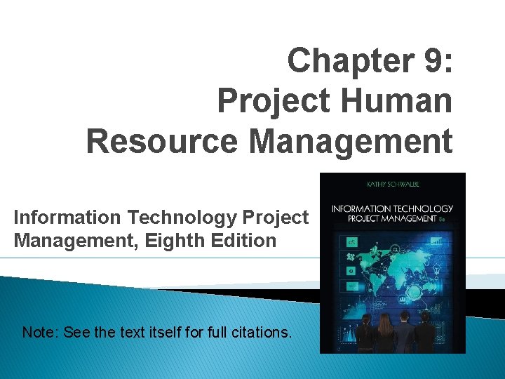 Chapter 9 Project Human Resource Management Information Technology