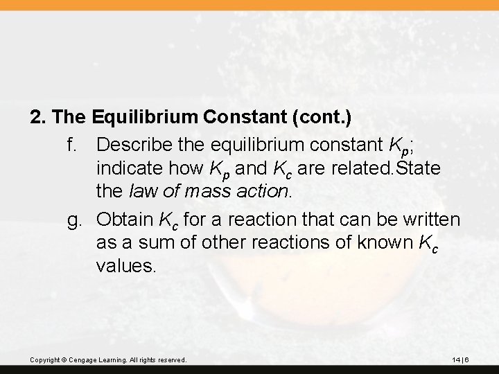 Chapter 14 Chemical Equilibrium Copyright Cengage Learning All