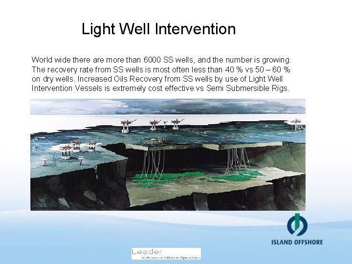 Subsea Light Well Intervention Light Well Intervention World
