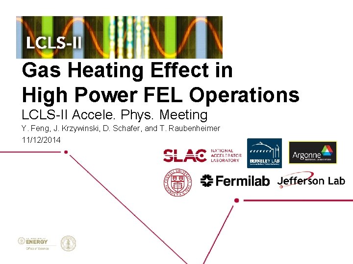 Gas Heating Effect in High Power FEL Operations