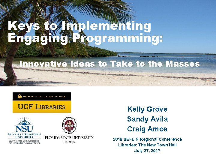 Keys to Implementing Engaging Programming Innovative Ideas to