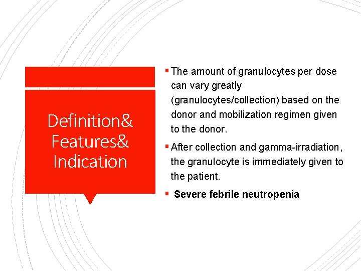 Types of Blood Products and Their Clinical Indication