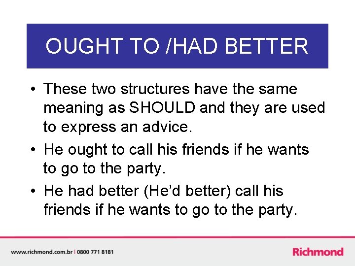Upgrade 1 Unit 6 Grammar Reference Modal Verbs