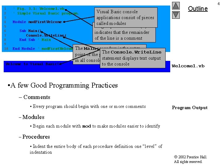 Chapter 3 Introduction to Visual Basic Programming Outline