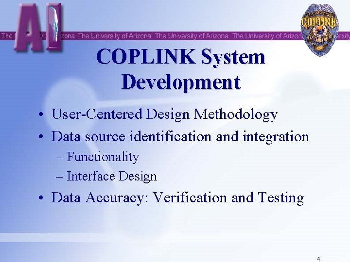 COPLINK A Collaboration of Research and Application for