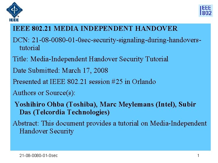 IEEE 802 21 MEDIA INDEPENDENT HANDOVER DCN 21