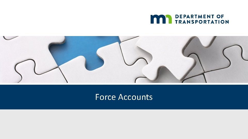 Force Accounts Force Accounts Various Force Account Meanings