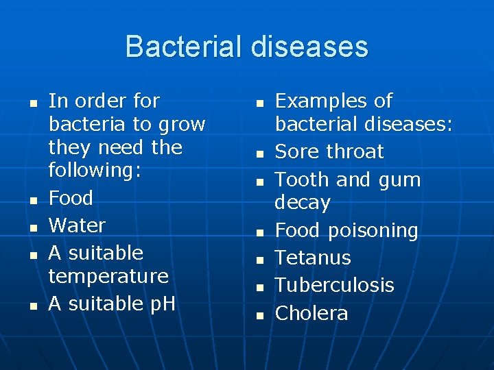 Microbiology is the study of microorganisms which are