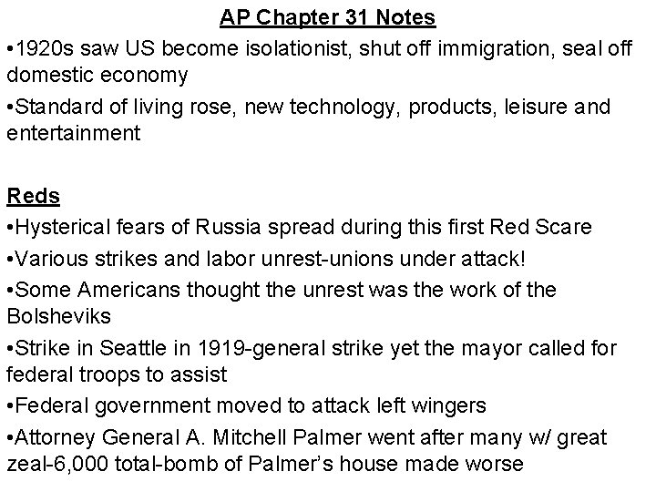 AP Chapter 31 Notes 1920 s saw US