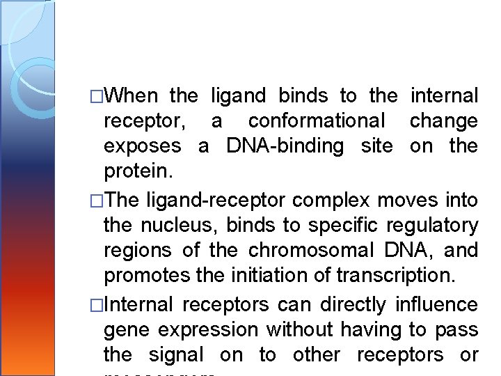 Introduction to Receptors 1 a a b g