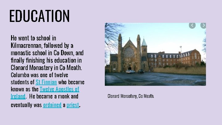 St Colmcille A brief history EARLY LIFE Colmcille