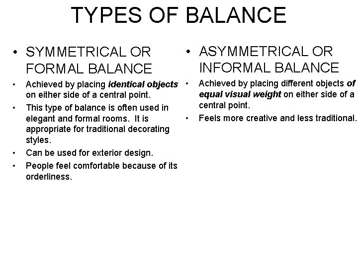 PRINCIPLES OF DESIGN Interior Design I Objective 2