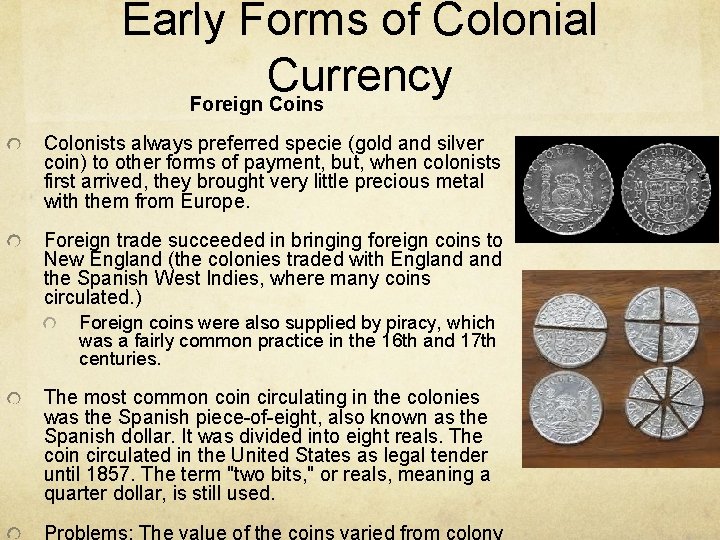 Colonial Currency Economy and Symbolism The History of
