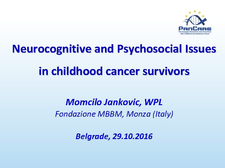 Neurocognitive and Psychosocial Issues in childhood cancer survivors