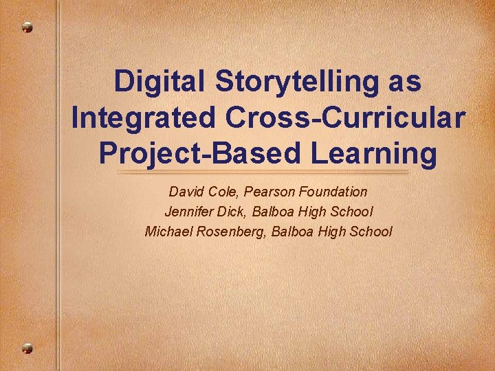 Digital Storytelling as Integrated CrossCurricular ProjectBased ...