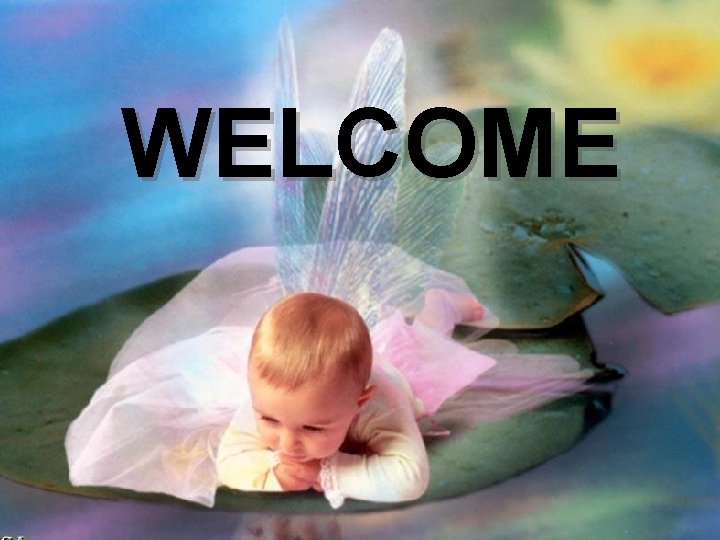 WELCOME TENSE Types of Tenses 1 Past Tense