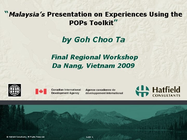 Malaysias Presentation on Experiences Using the POPs Toolkit