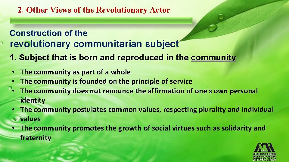 Communitarian revolutionary subject New forms of social transformation
