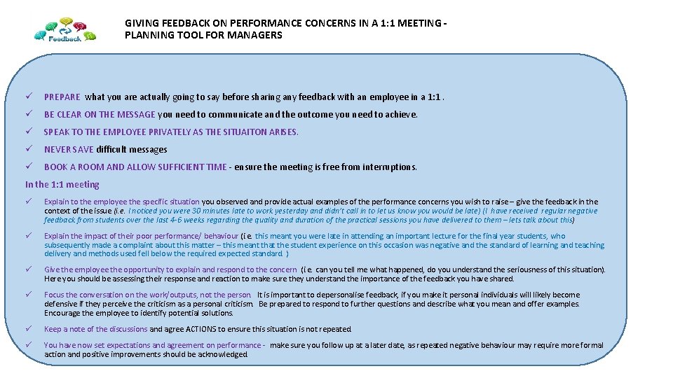 GIVING FEEDBACK ON PERFORMANCE CONCERNS IN A 1