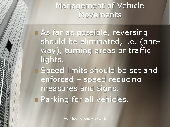 Movement of People and Vehicles Hazards and Control
