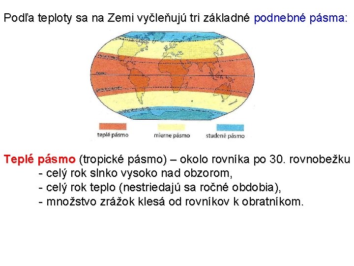 Podnebie a podnebn psma Meteorolgia veda ktor skma