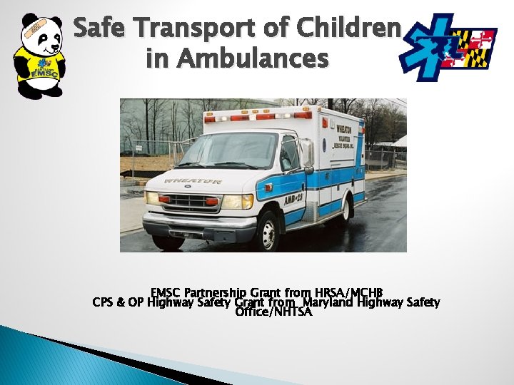 Safe Transport of Children in Ambulances Webinar March