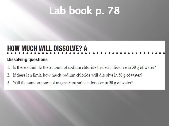 Solutions Investigation 8 Part 1 Mixtures What is