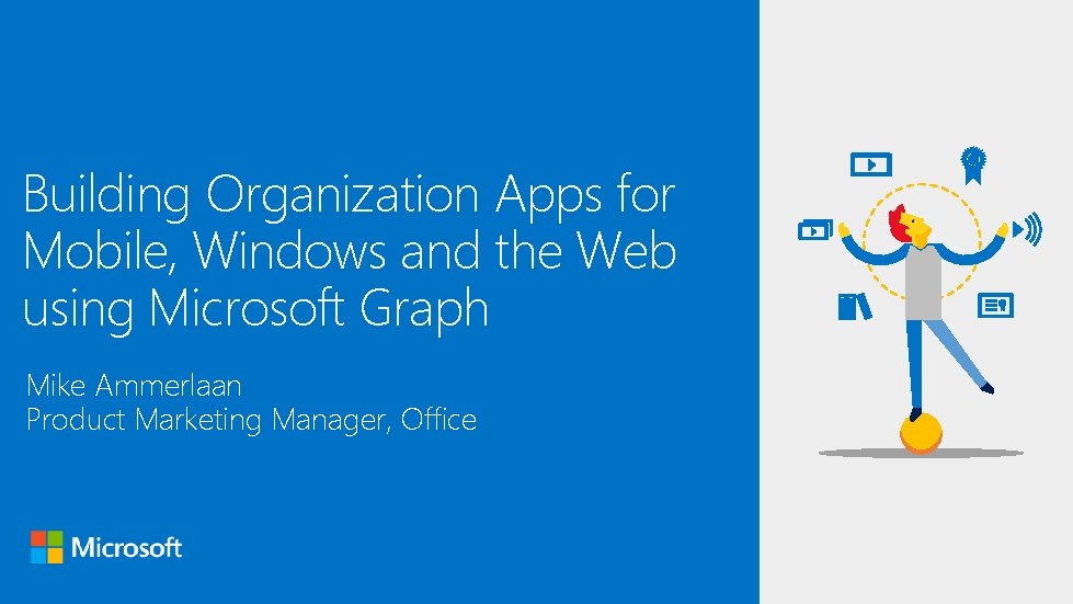 Microsoft Virtual Academy Building Organization Apps for Mobile