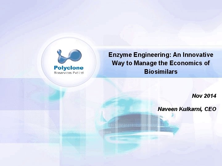 Enzyme Engineering An Innovative Way to Manage the
