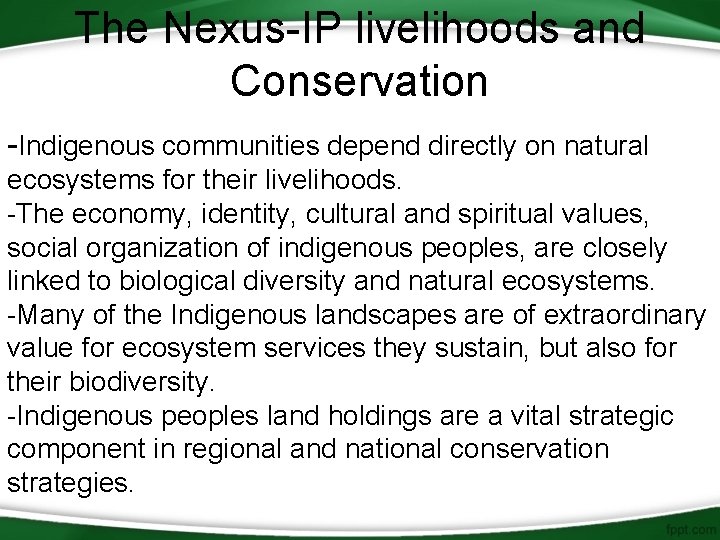 Indigenous peoples and Conservation A Rights Based Approach