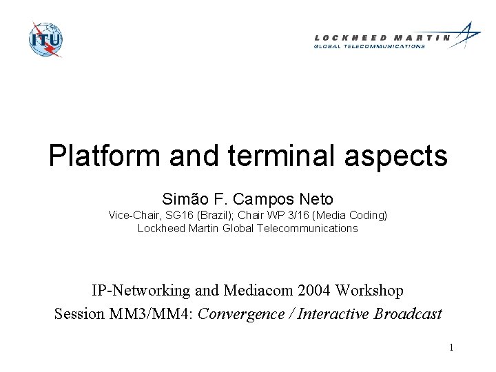LMGT LOGO Platform and terminal aspects Simo F