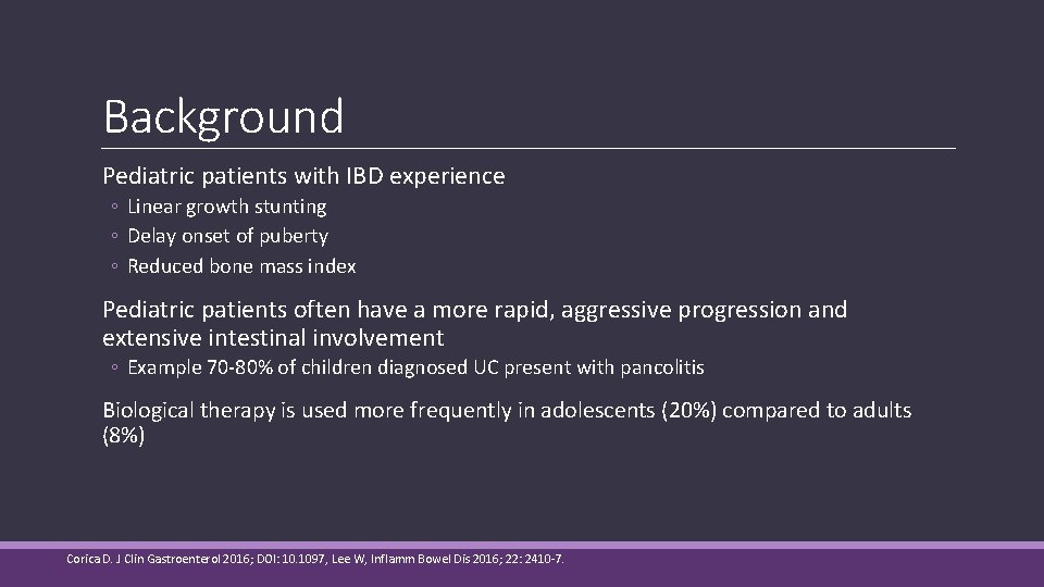Solving the puzzle of Biologic Use in Pediatric