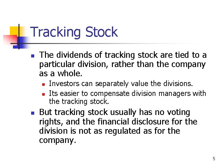 CHAPTER 5 Basic Stock Valuation 1 Topics in