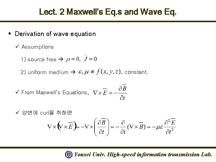 Lect 2 Maxwells Eq s and Wave Eq